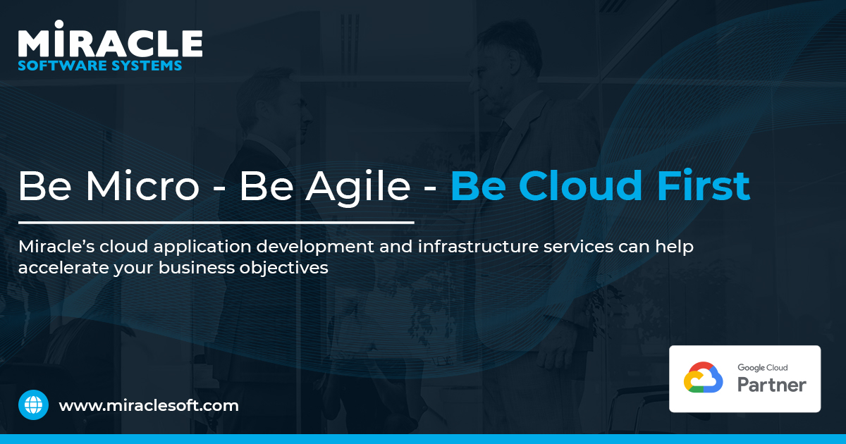 Cloud Native Development | Miracle Software Systems