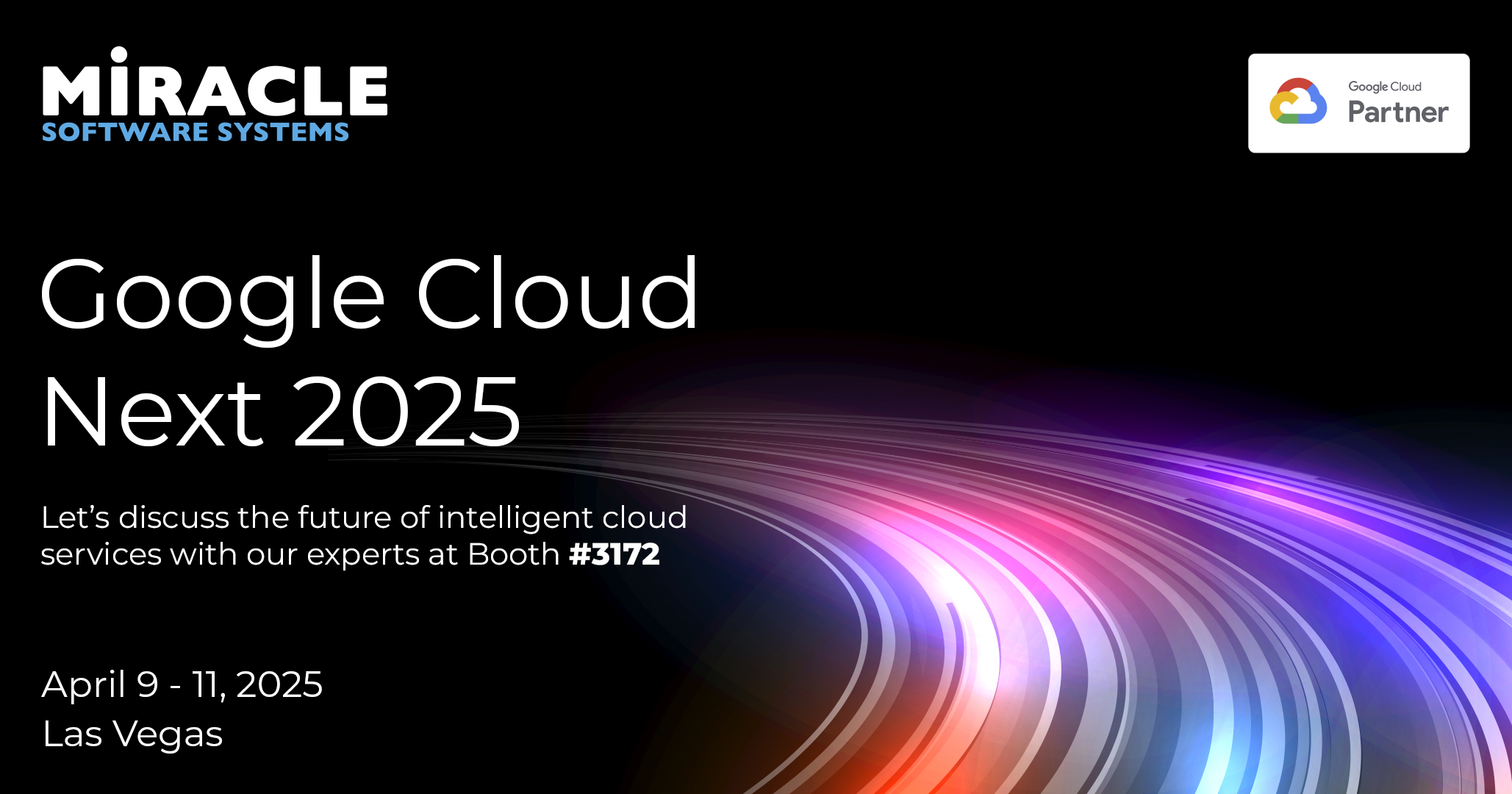 Google Cloud Next '25 | Miracle Software Systems