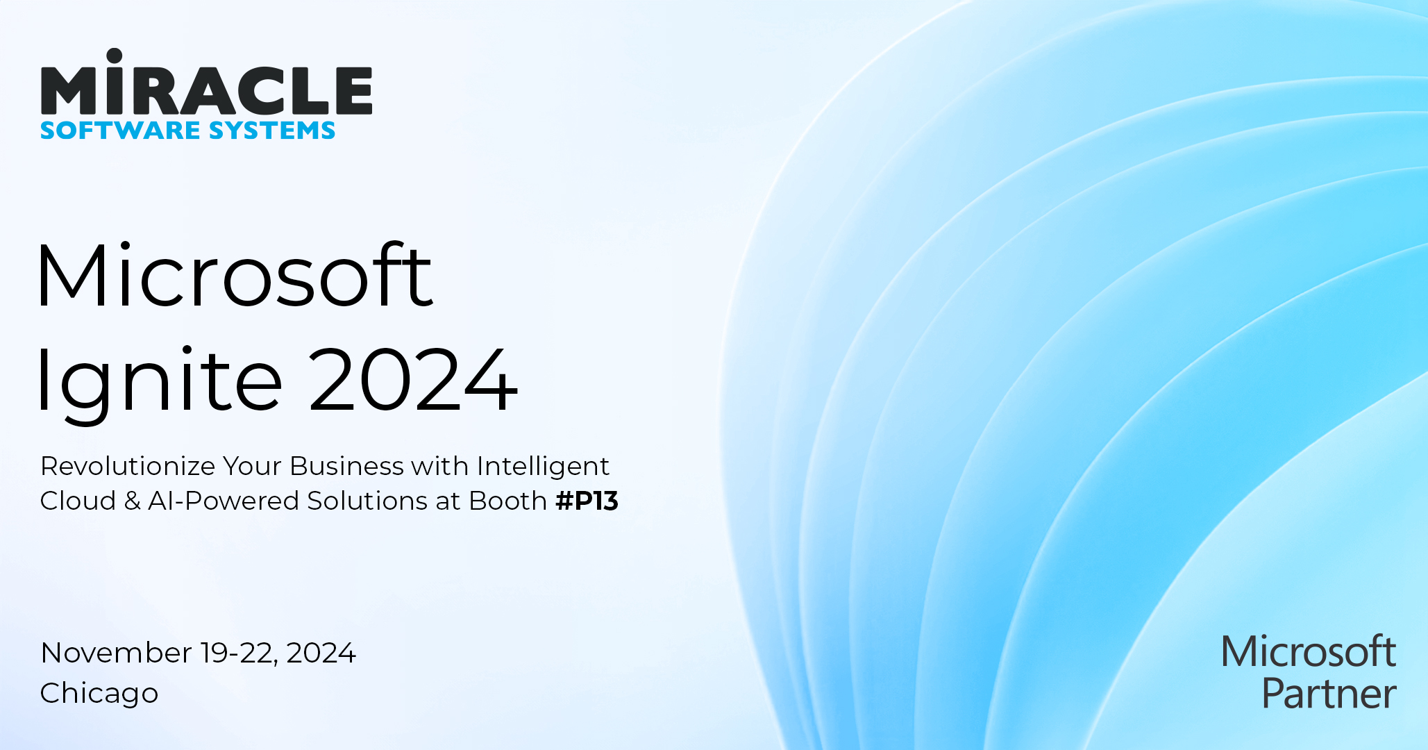 Microsoft Ignite 2024 | Miracle Software Systems