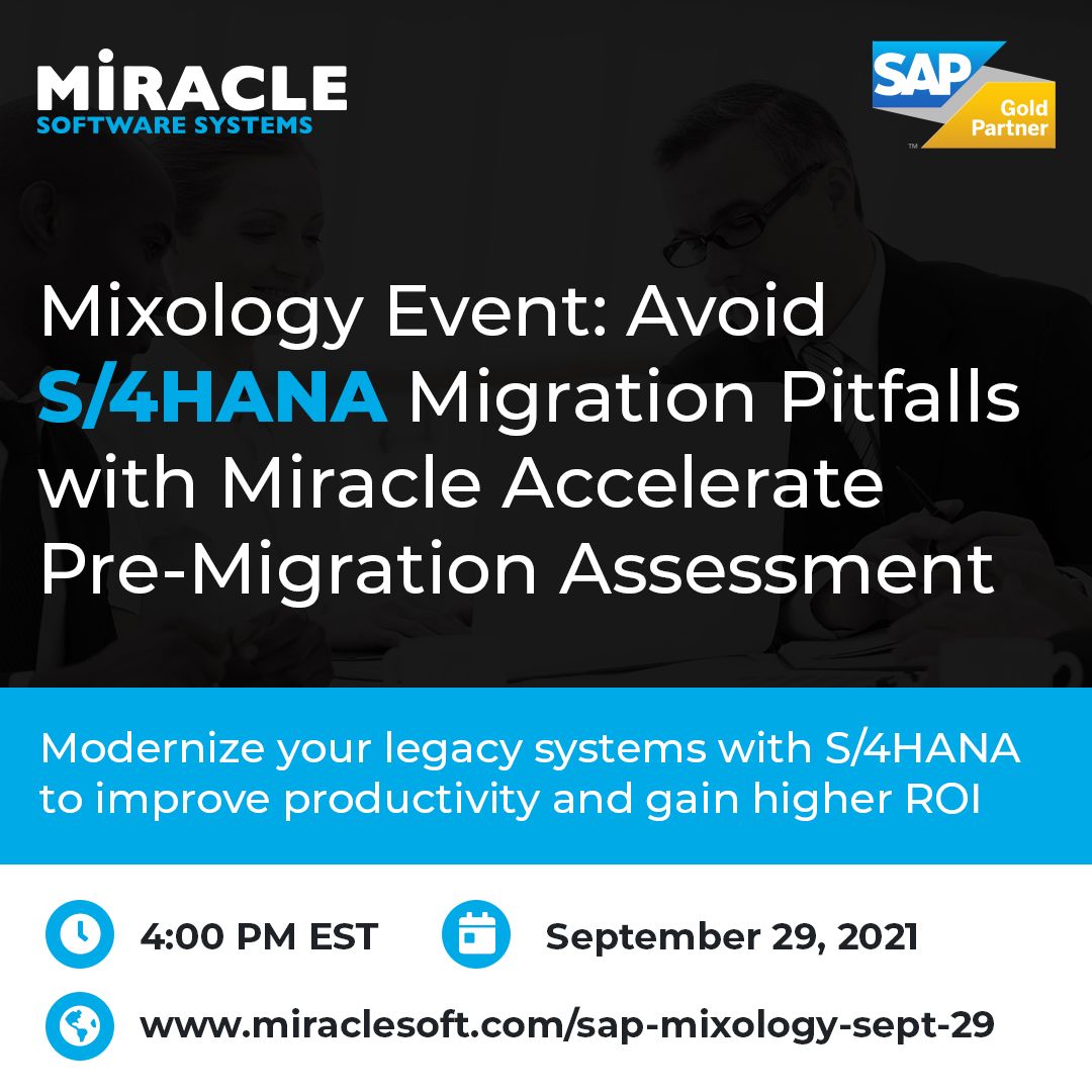 S/4HANA Migration Pitfalls with Miracle Accelerate Pre-Migration ...