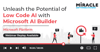 Webinar | Unleash the Potential of Low Code AI with Microsoft AI Builder