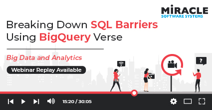 Webinar | Breaking Down SQL Barriers Using BigQuery Verse
