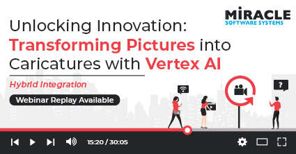 Webinar | Unlocking Innovation: Transforming Pictures into Caricatures with Vertex AI